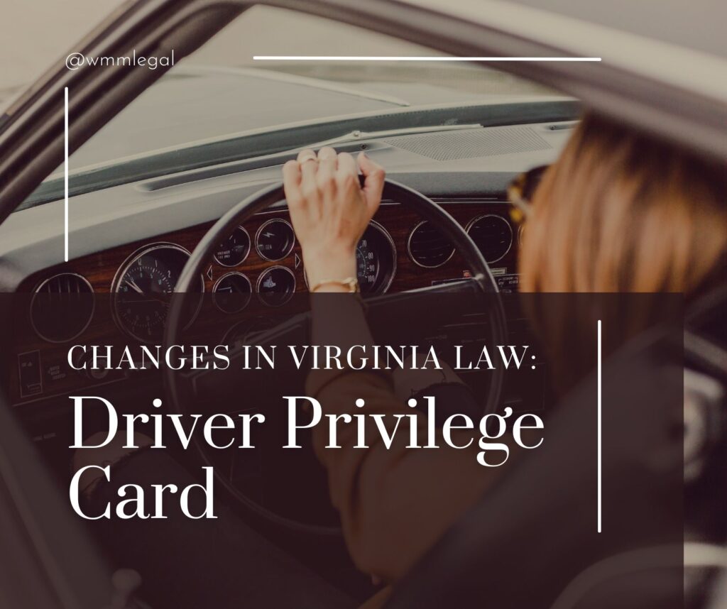 Driver Privilege Card in Virginia | Winslow, McCurry & MacCormac, PLLC
